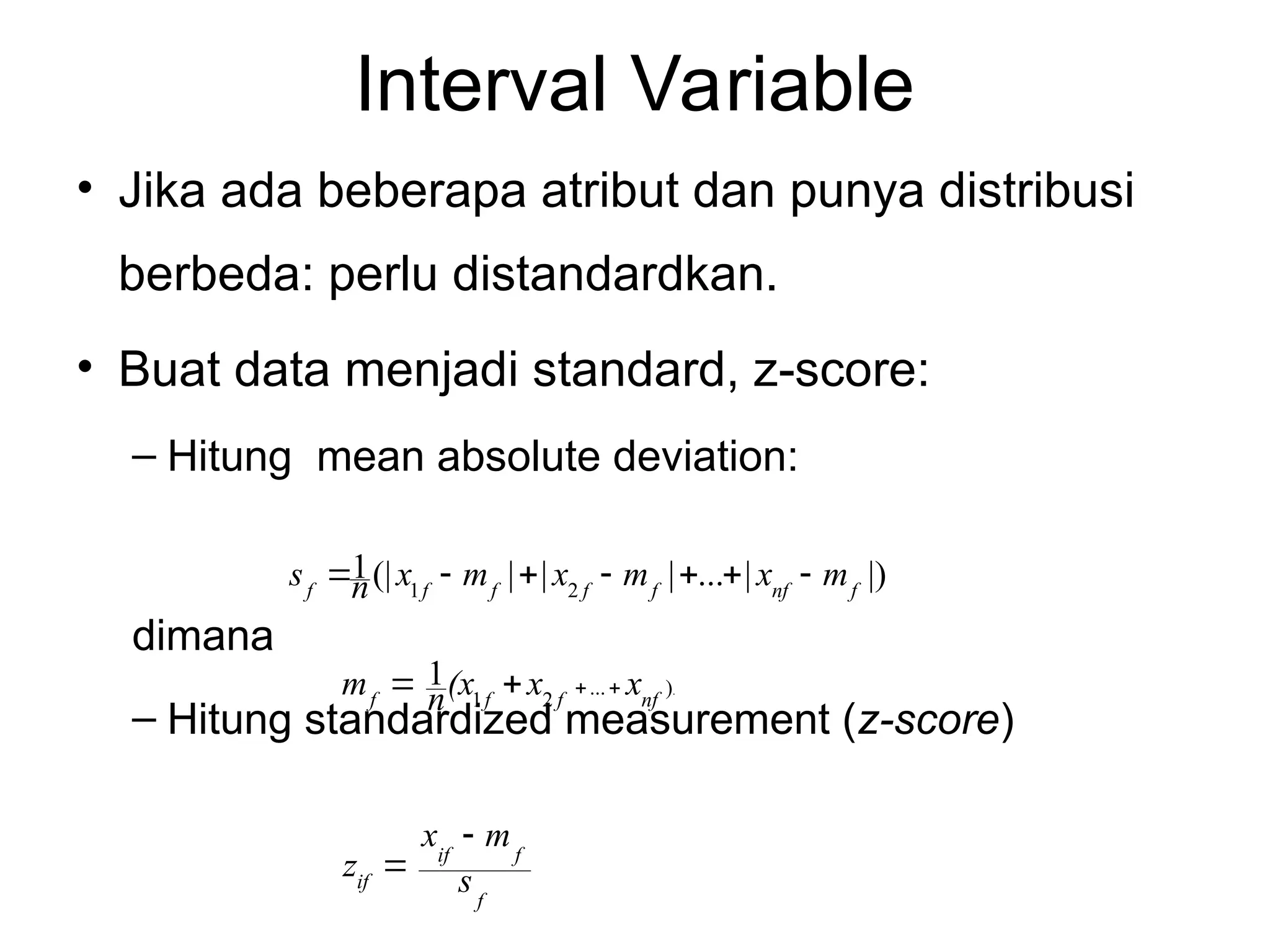 Materi Perkuliahan Data Mining - Clustering .ppt