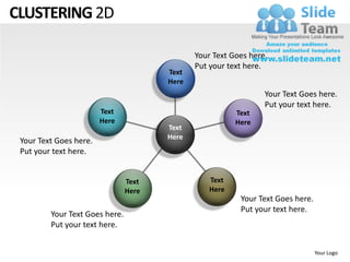 Clustering 2d powerpoint presentation slides ppt templates | PDF