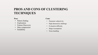 Clustering: Grouping all Data for Insights | PPTX