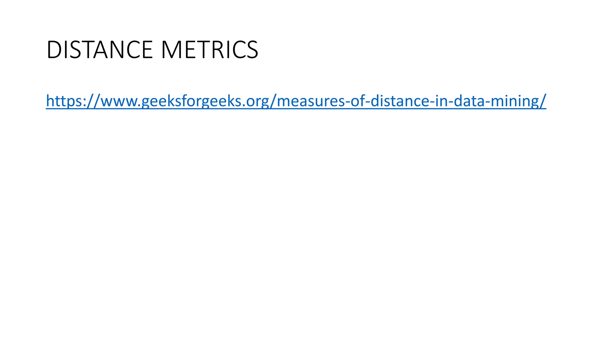 clustering and distance metrics.pptx