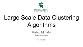 Large Scale Data Clustering: an overview | PPT