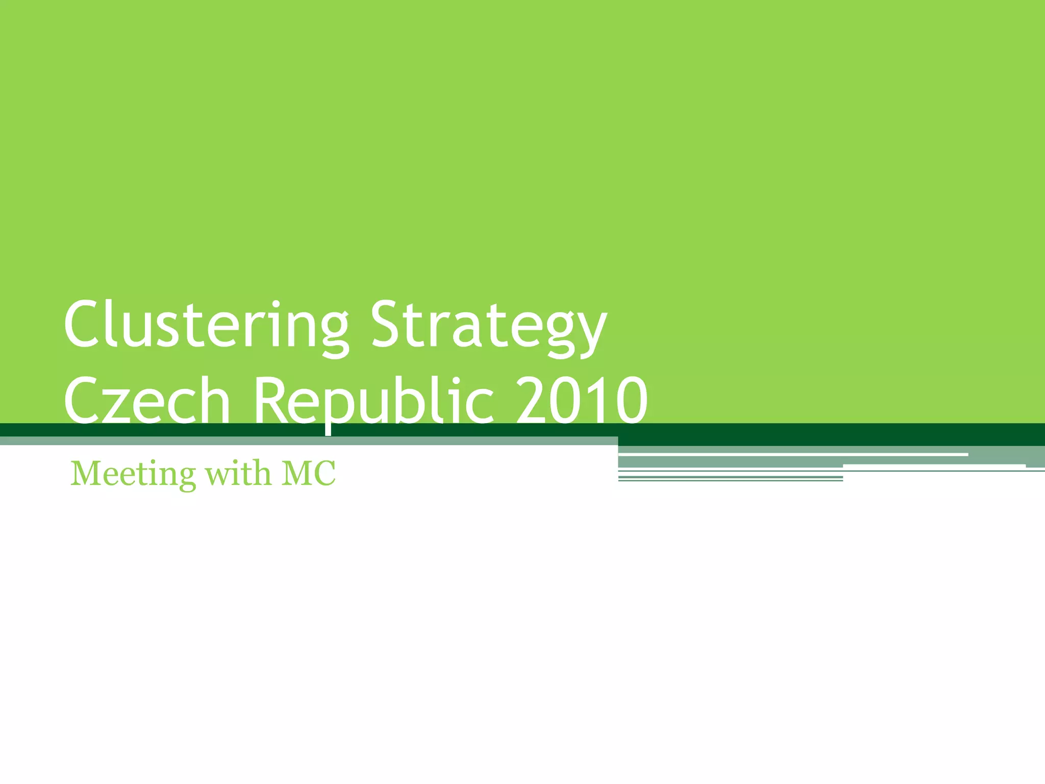 Clustering strategy (1) | PPT
