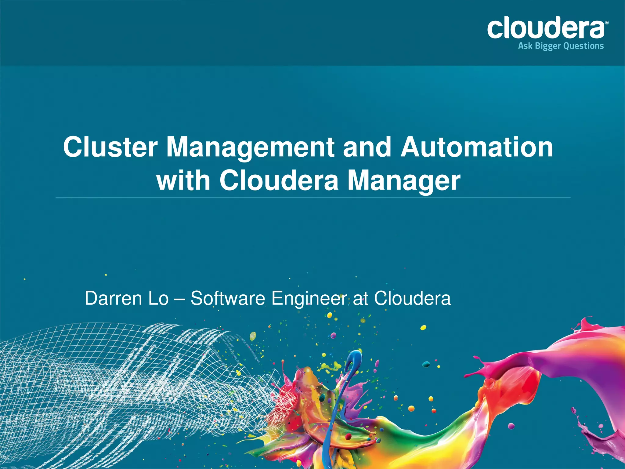 Cluster management and automation with cloudera manager | PDF