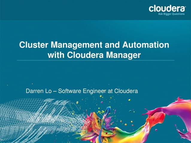 Cluster management and automation with cloudera manager | PDF
