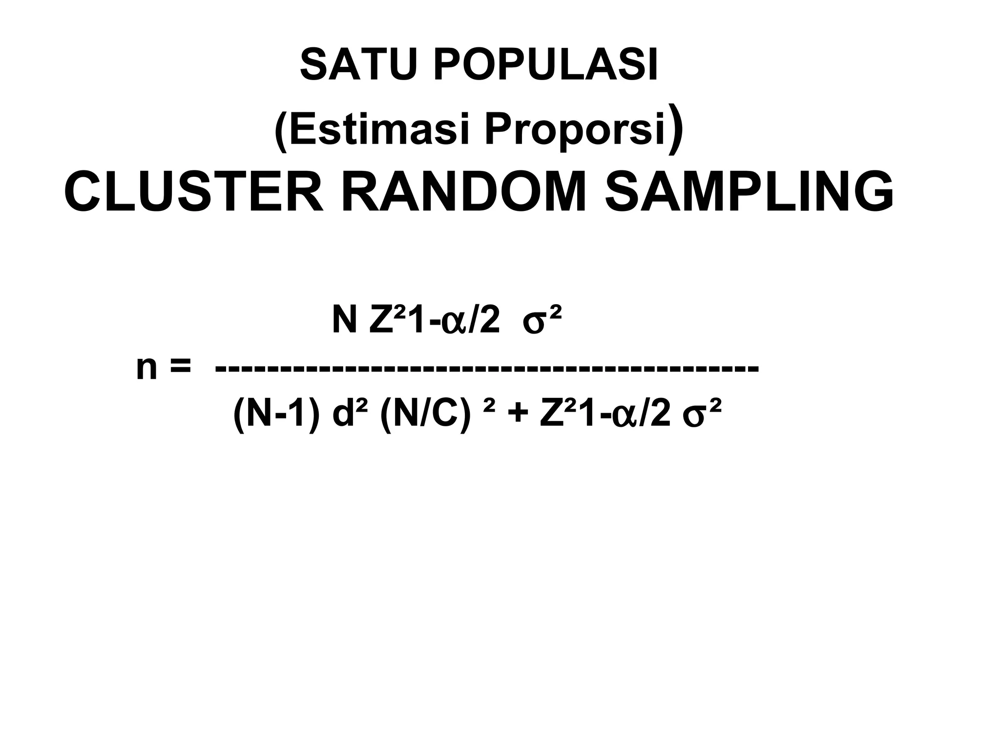 Cluster & multi satge random sampling | PPT