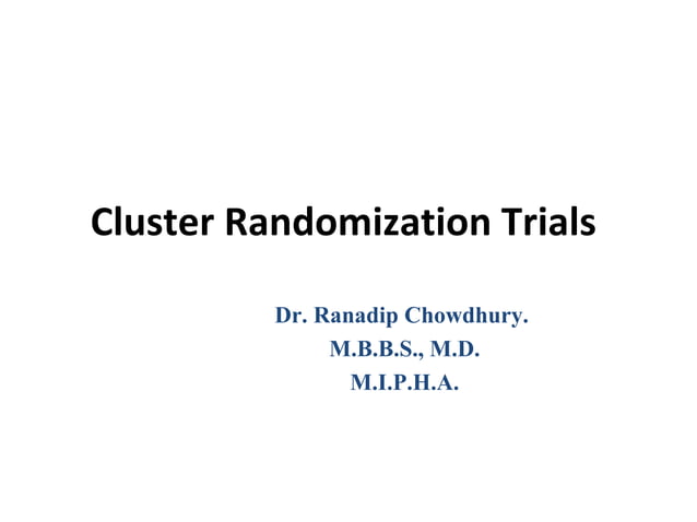Cluster randomization trial presentation | PPT | Physics | Science