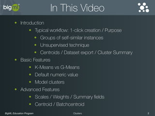 BigML Education - Clusters | PDF