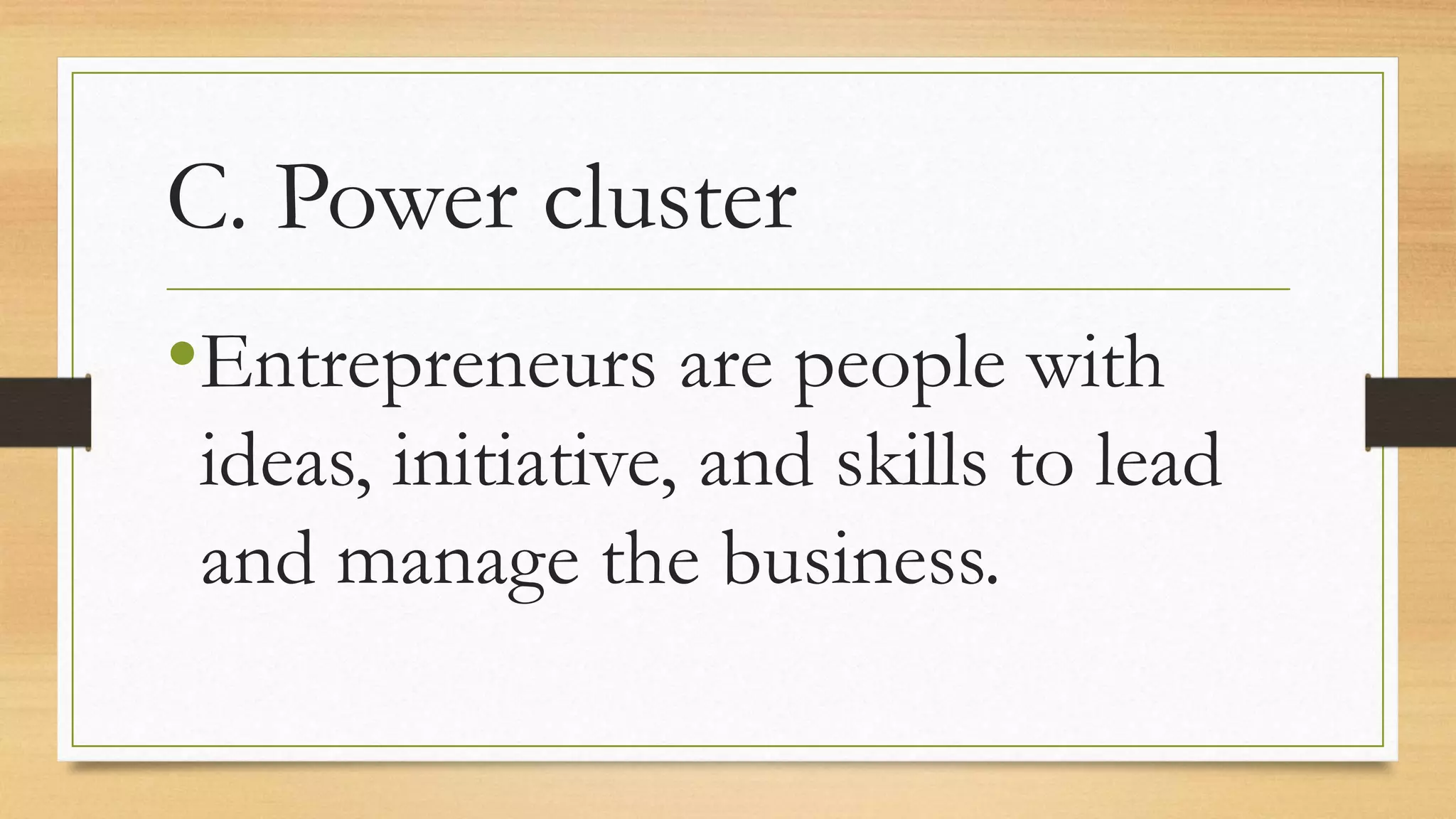 Clusters of Personal Entrepreneurial Competencies that an Entrepreneur.pptx