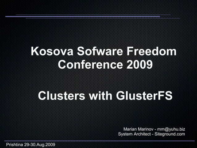 Clusters with GlusterFS | PPT