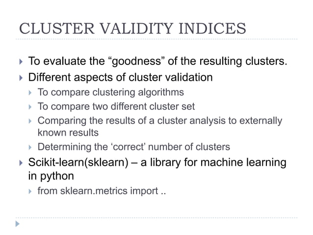 Cluster validation | PPTX | Databases | Computer Software and Applications