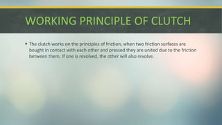 Types Of Clutches | PPTX