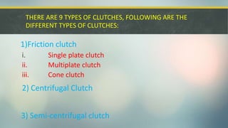 Types Of Clutches | PPTX