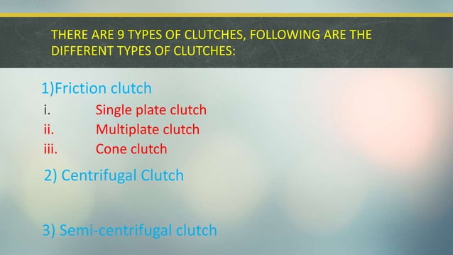 Types Of Clutches | PPTX | Auto Technology | Automotive