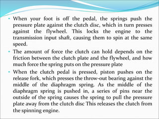 Automobile Clutch Functions & Types.ppt
