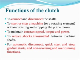 Automobile Clutch Functions & Types.ppt
