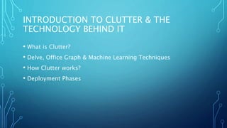 Clutter | PPT