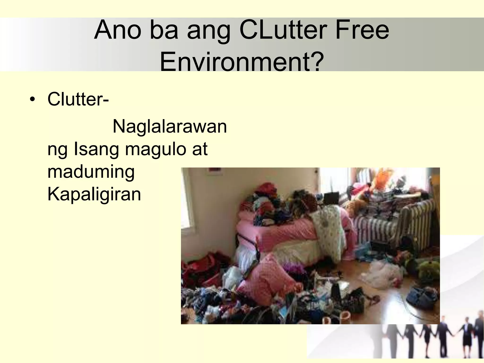 CLUTTER FREE HOME.ppt