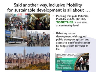 Inclusive Mobility as one of Strategies for Metro/Mega Manila's Urban ...