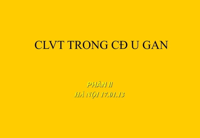 Clvt trong cđ u gan 2 | PPTX