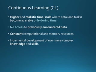 Continuous Learning with Deep Architectures | PPTX
