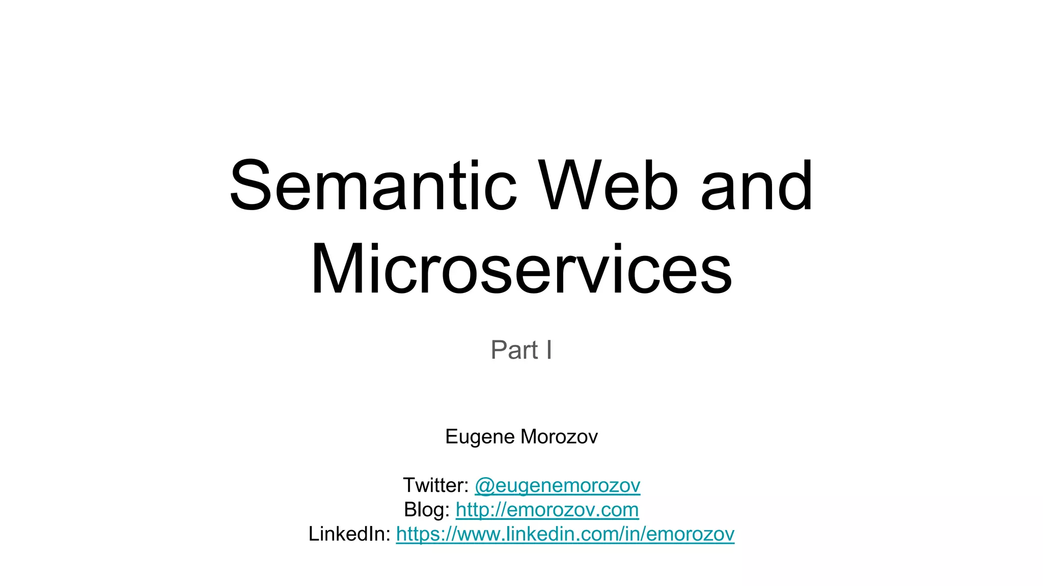 Semantic Web and Micro Services | PPT