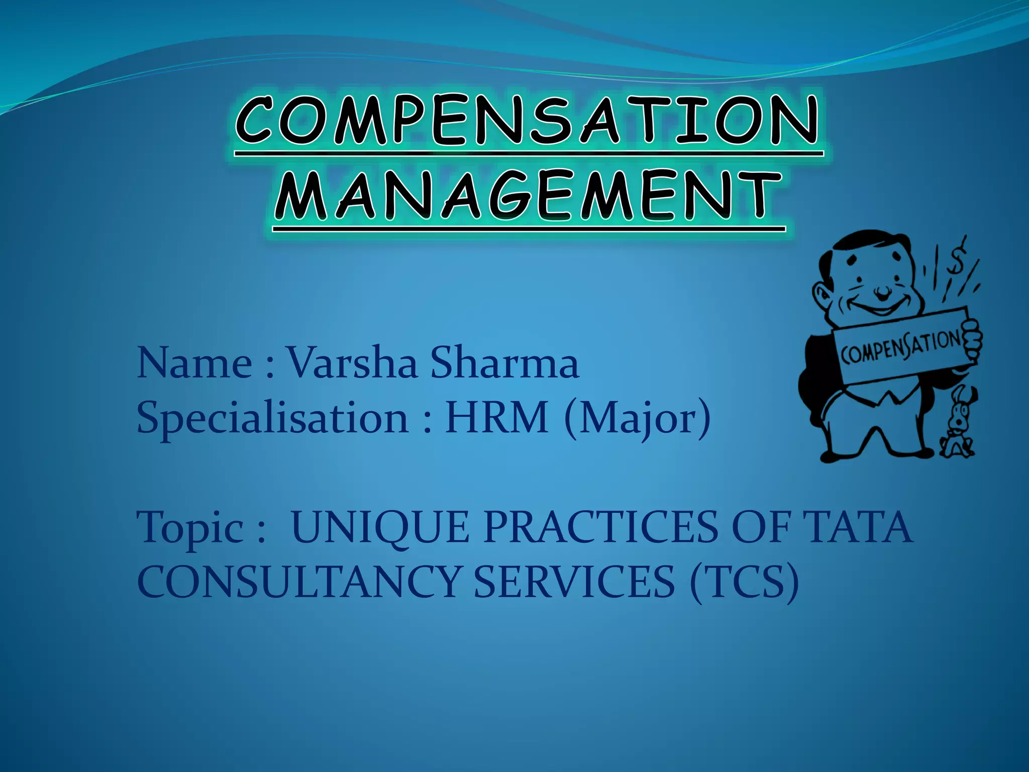 Compensation management | PPTX