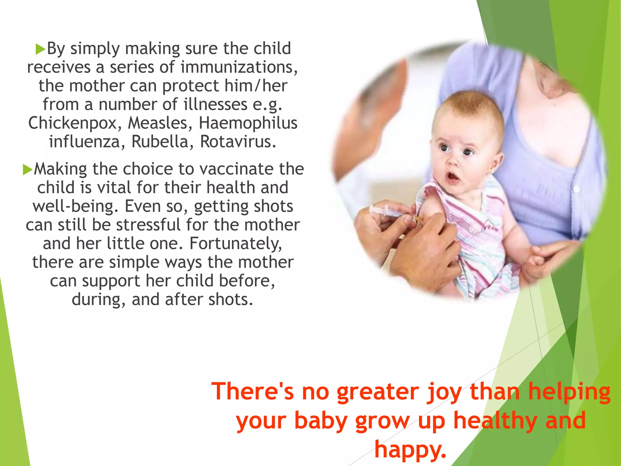 child immunization: the advice to the mother | PPTX