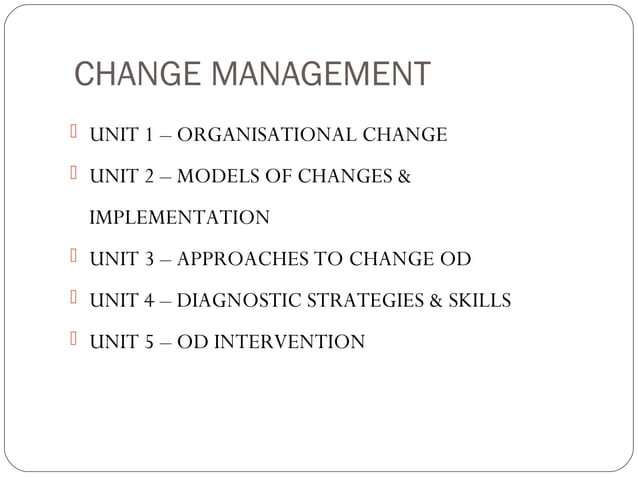 Change Management key notes | PPT | Business | Business and Finance
