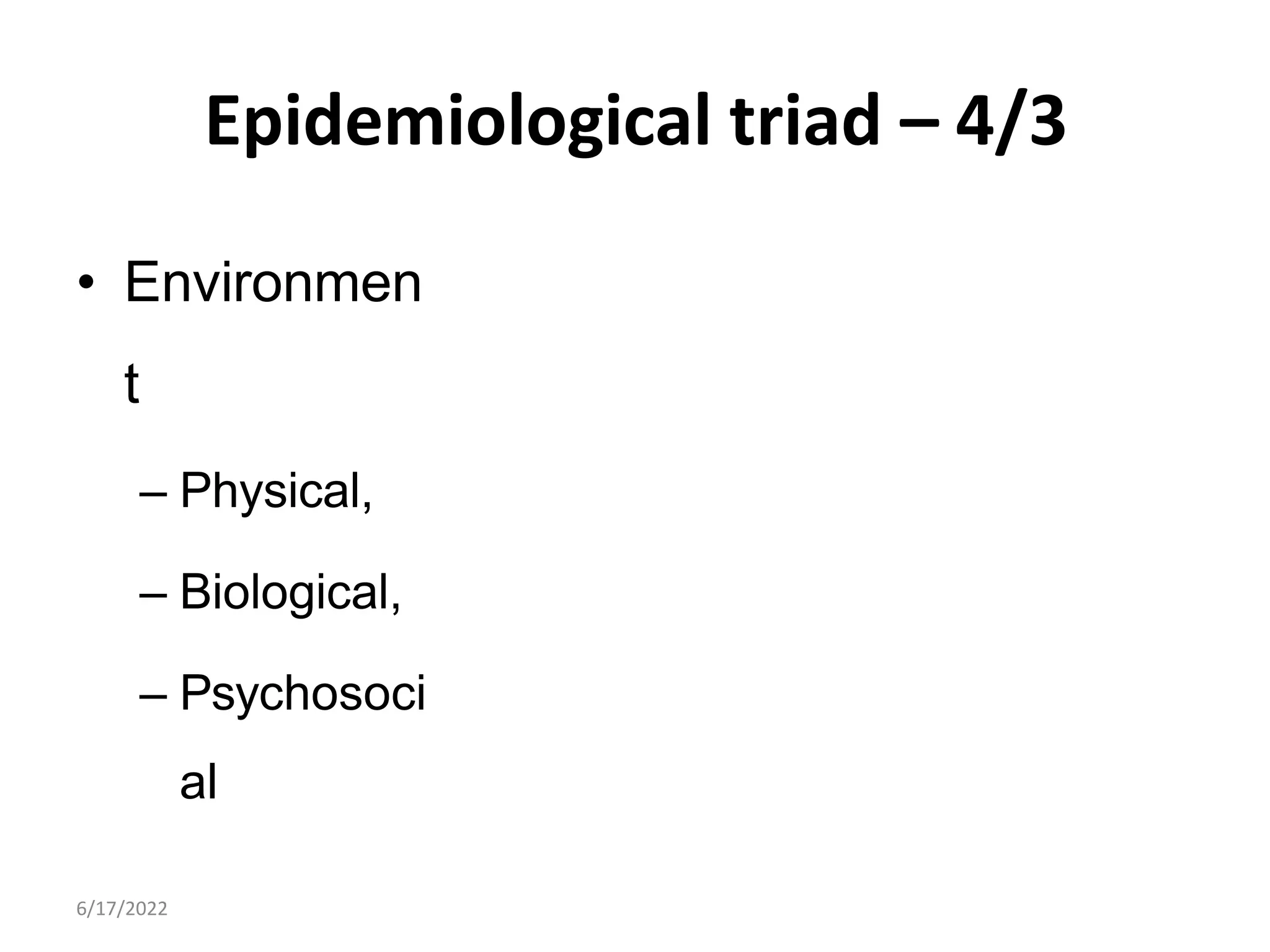 CM 1.3 Agent Host and environmemtal factors ,epidemiological triad ...