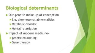 CM 1.2 Determinants of health in PSM.pptx
