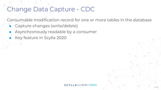 Change Data Capture in Scylla | PPT