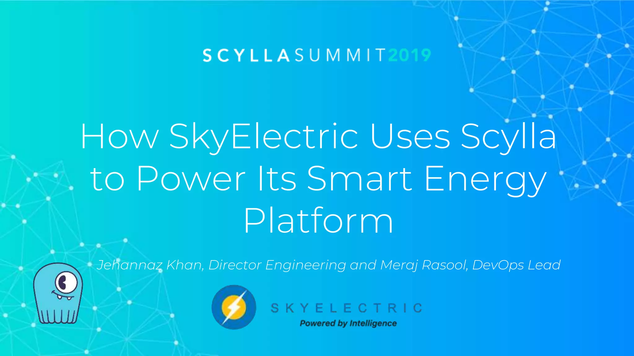 How SkyElectric Uses Scylla to Power Its Smart Energy Platform | PPT