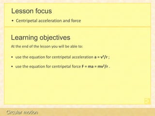 Cm 3 centripetal force & acceleration (shared) | PPT