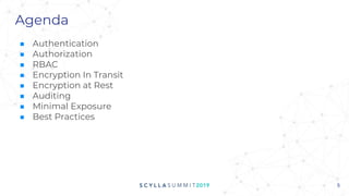 How to Secure Your Scylla Deployment: Authorization, Encryption, LDAP Authentification and More ...