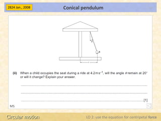 Cm 4 the conical pendulum (shared) | PPTX