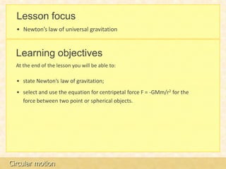 Cm 6 newton's law of gravitation (shared) | PPT