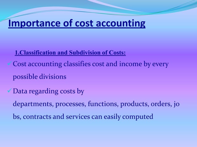 Importance Of Cost Accounting importance-of-cost-accounting