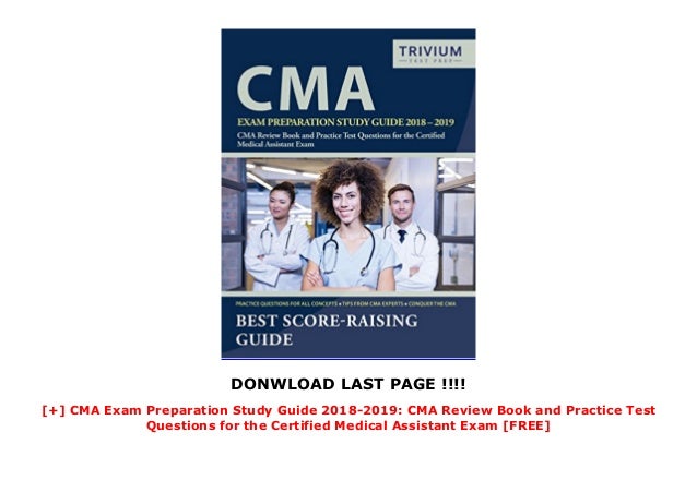 CMA Exam Preparation Study Guide 2018-2019: CMA Review Book and ...