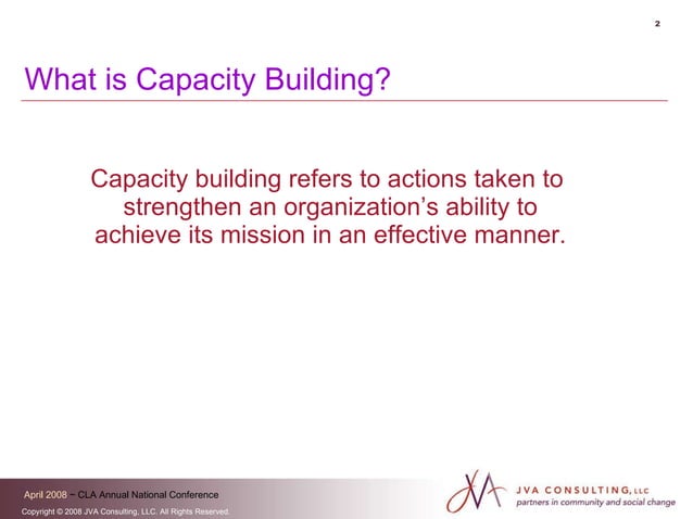 Capacity Building: What it is and Why it Works! | PPT