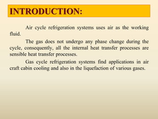 Introduction to Air Refrigeration for 3/4 B.Tech