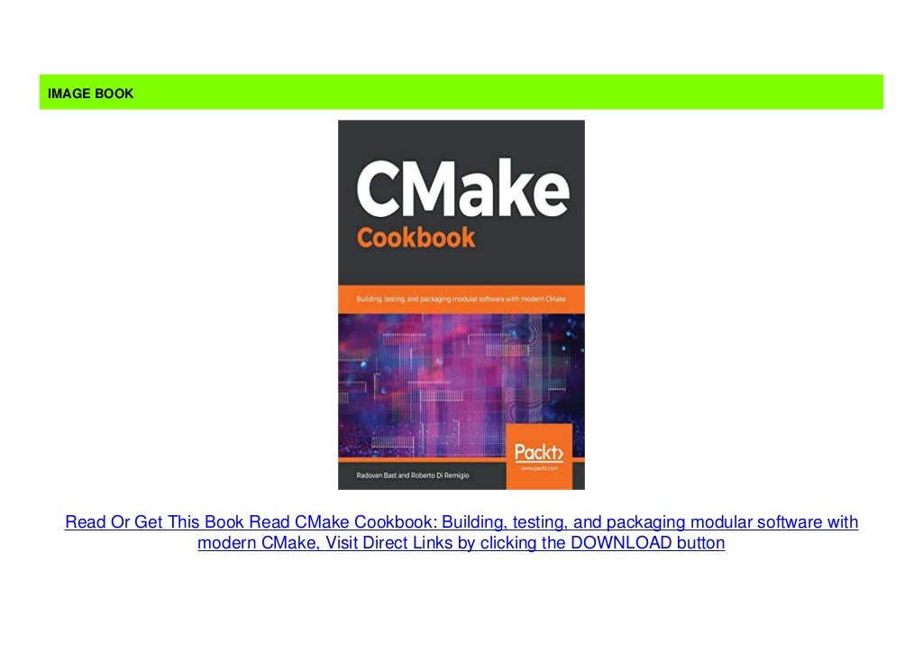 Read Cmake Cookbook Building Testing And Packaging Modular Software