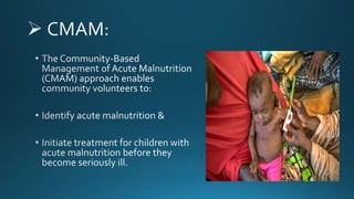 CMAM Training to prevent Malnutrition in Peades | PPT
