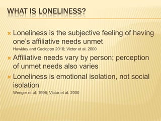 Loneliness: Sociological and Psychological Causes, and a Proposed ...