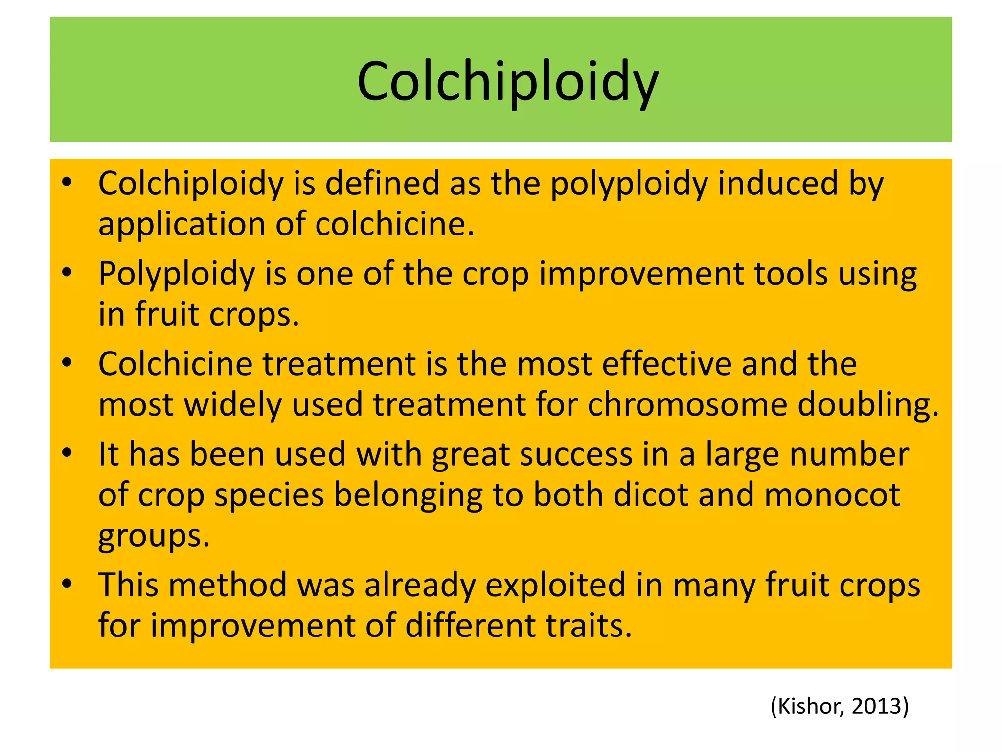 Colchiploidy and mutational breeding in trees | PPTX