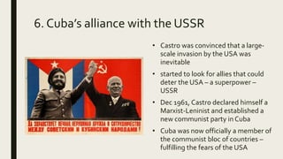 Cuban Missile Crisis - Sec 4E History | PPTX