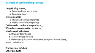 CMC, Post Approval Regulatory Affairs, Regulation for combination ...