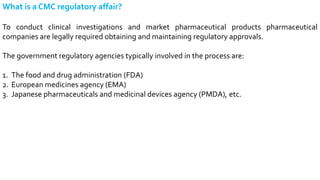 CMC, Post Approval Regulatory Affairs, Regulation for combination ...