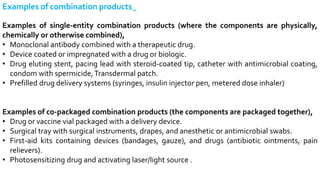 CMC, Post Approval Regulatory Affairs, Regulation for combination ...