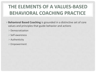 Behavioral Coaching-What is It? | PPTX