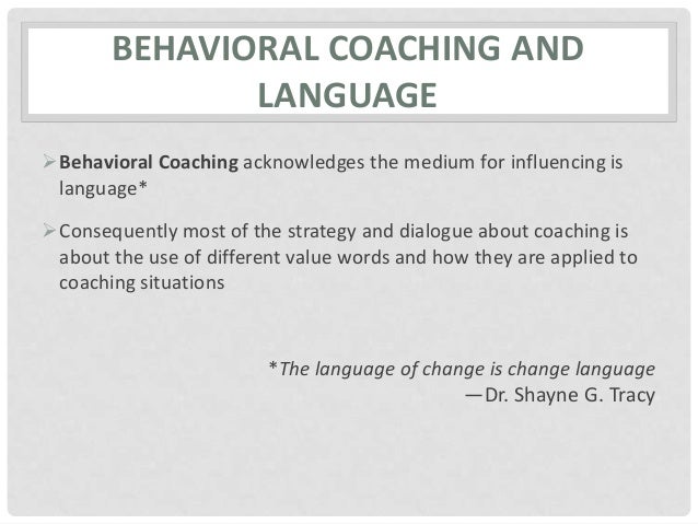 Behavioral Coaching-What is It?
